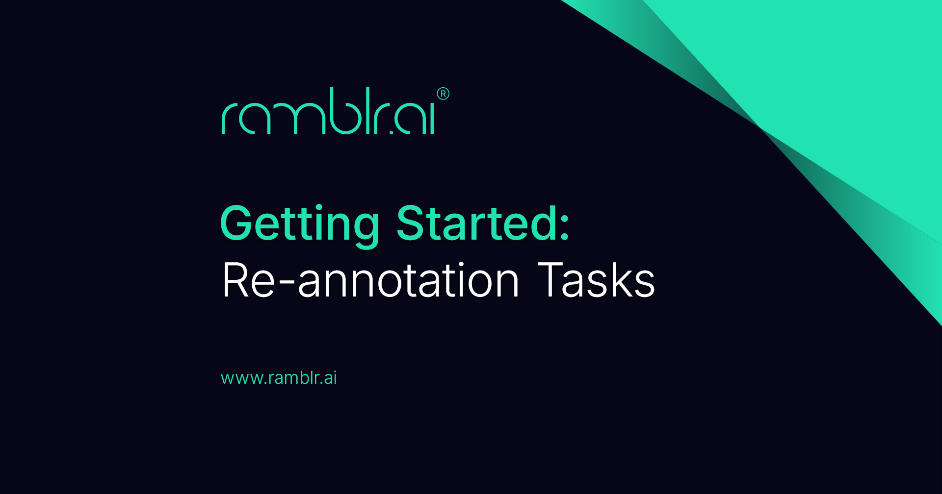Ramblr - Re-Annotation Tasks